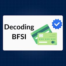 BFSI Essentials: Unlocking Finance Careers | Coursera