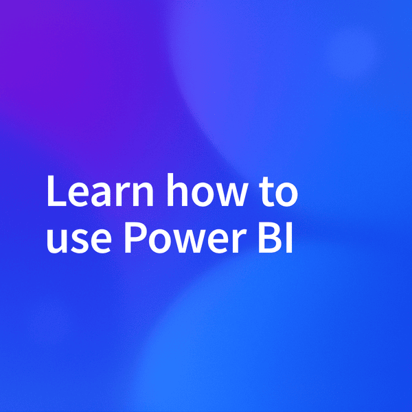 Advanced Microsoft Power BI | Coursera