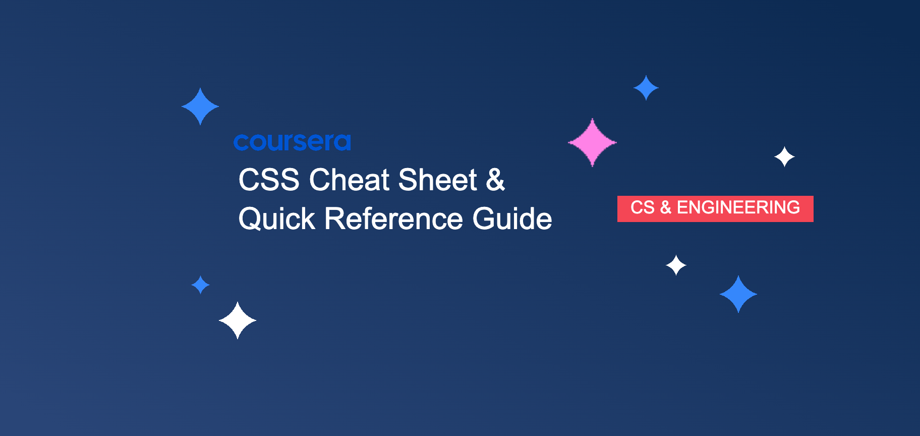 CSS Cheat Sheets &amp; Quick Reference | Coursera