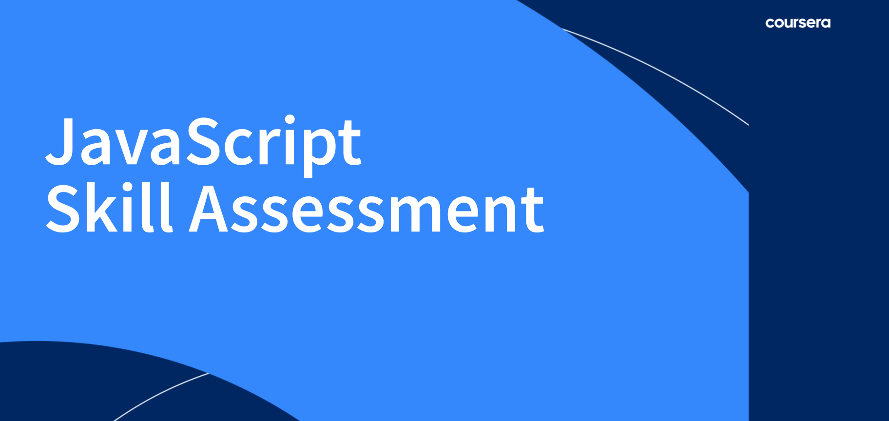 JavaScript Skills Assessment: Gauge Your Coding Level | Coursera
