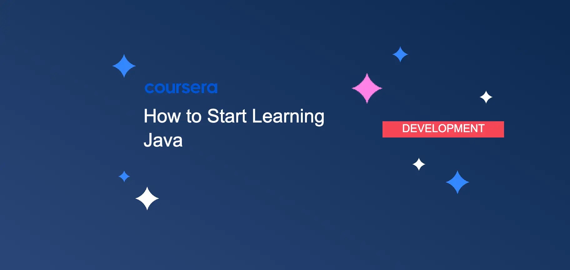 How to Start Learning Java: Custom Course Guide | Coursera