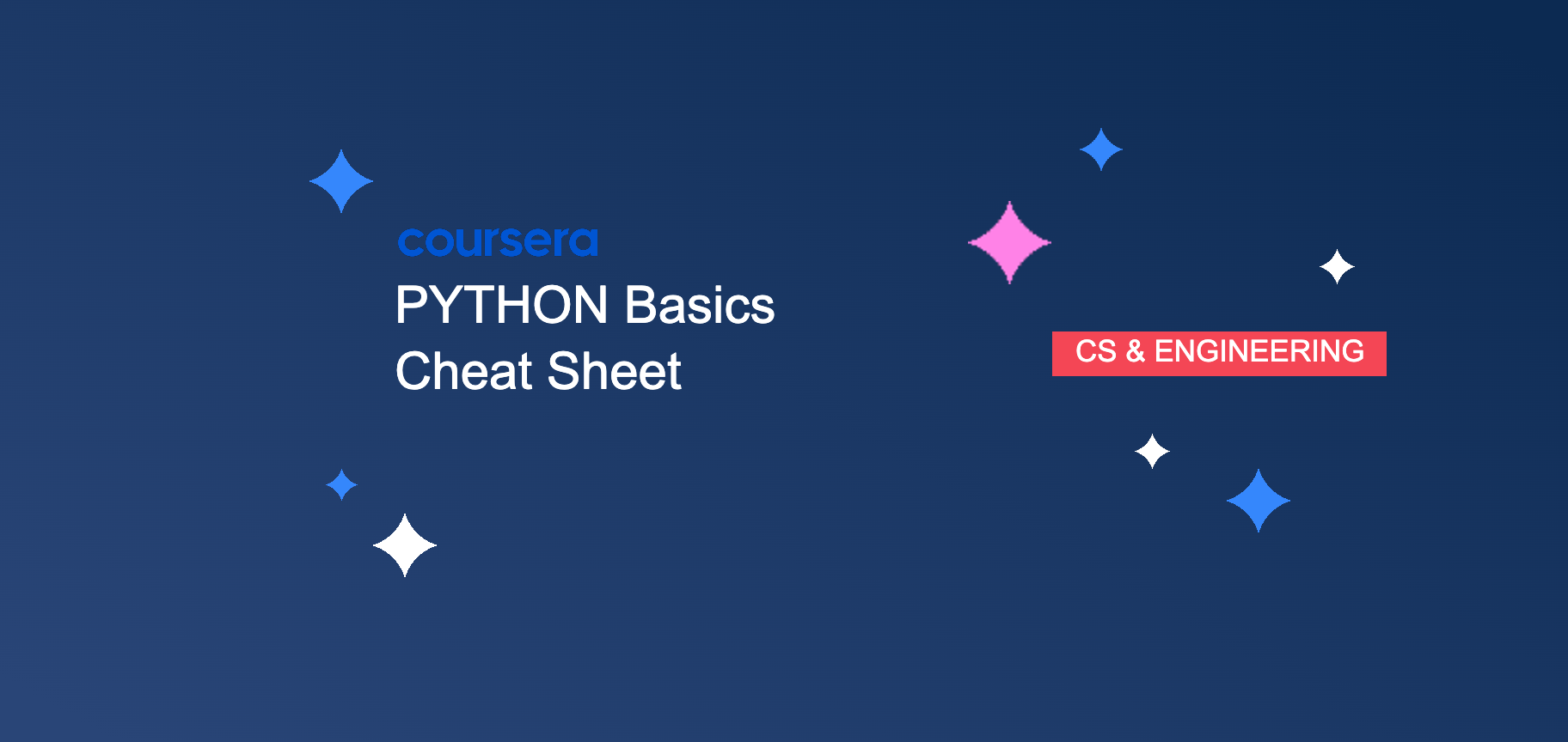 Python Cheat Sheet & Quick Reference | Coursera