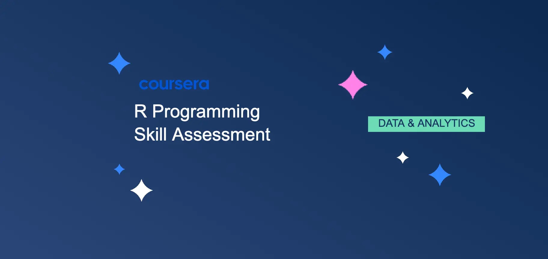 R Programming Skills Test: Evaluate Your R Programming Level | Coursera