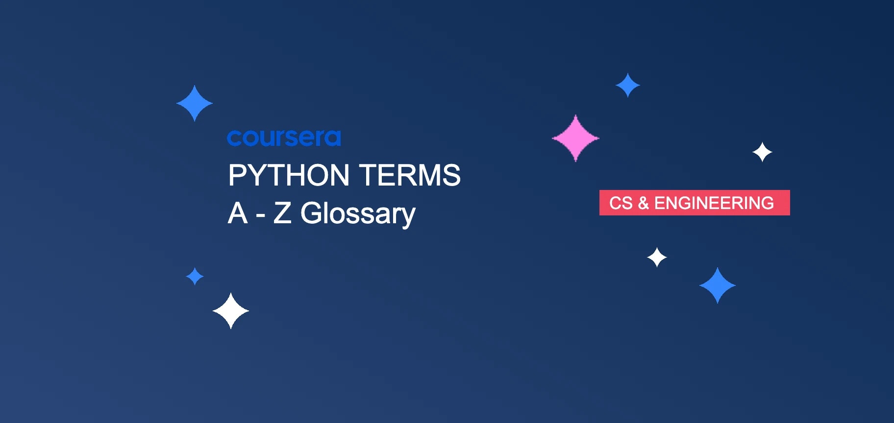 Python Terms: A to Z Glossary | Coursera